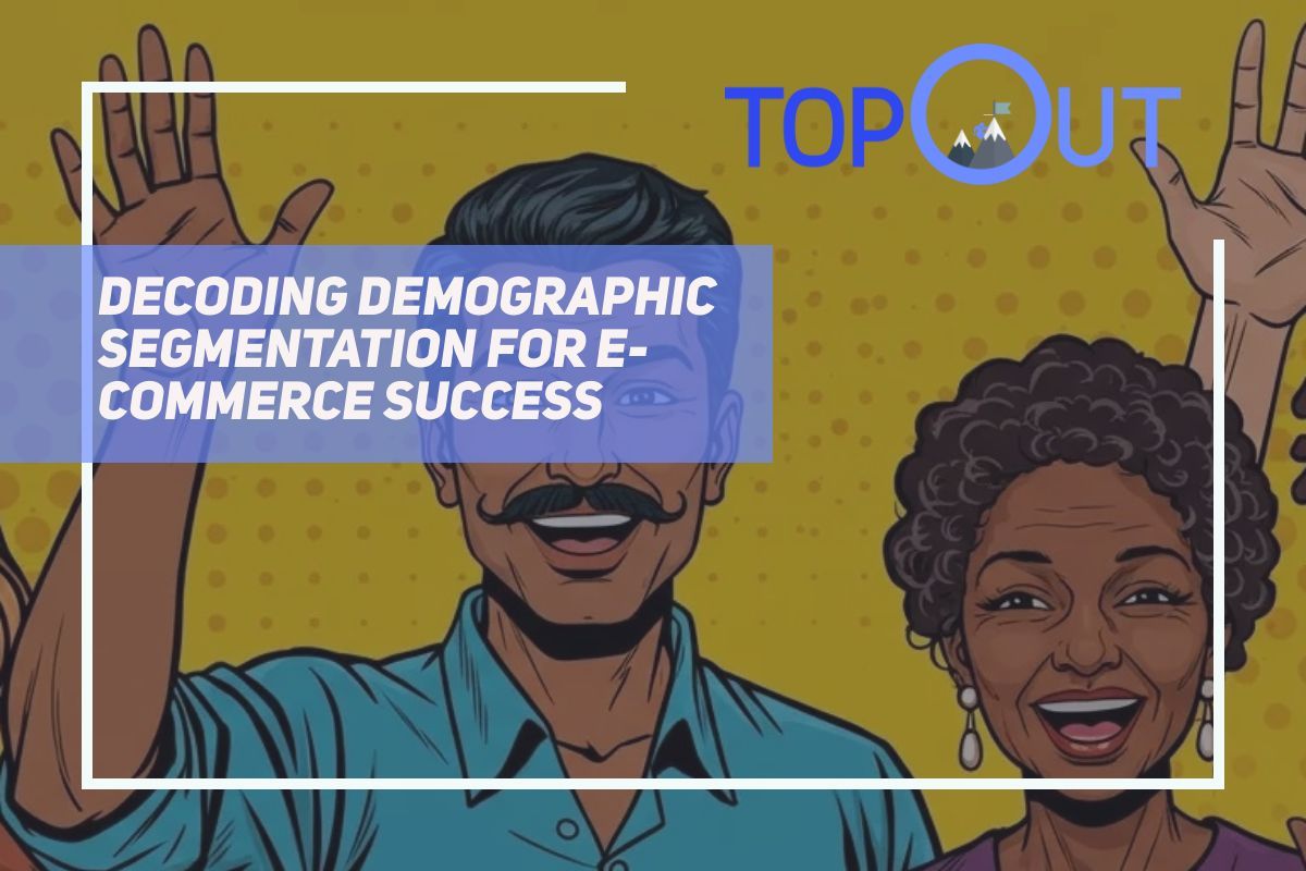 Decoding Demographic Segmentation for E-commerce Success